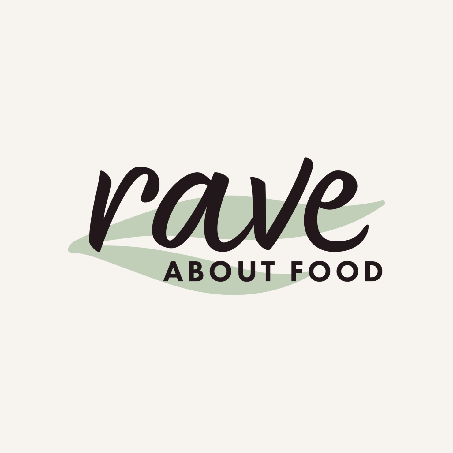 Rave About Food- Easy Family Recipes from a Trusted Home Cook